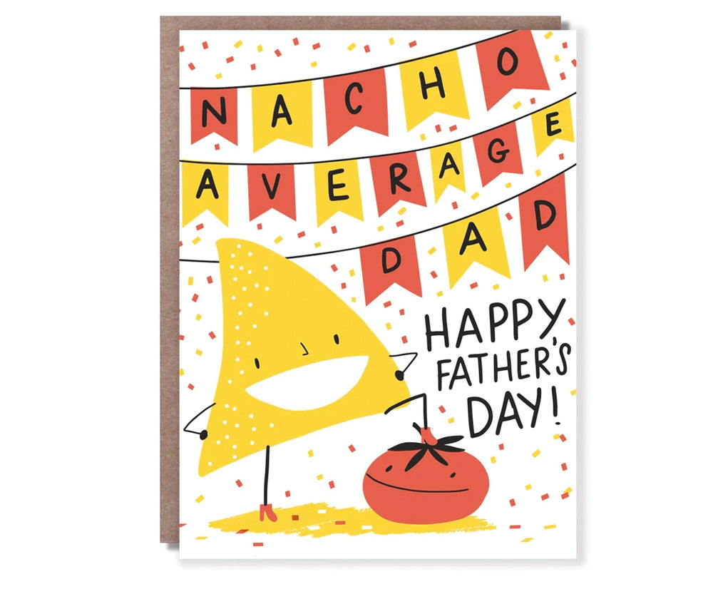 Nacho Average Dad Card – Harlan Ruby LLC dba Mon Bon Chiffon